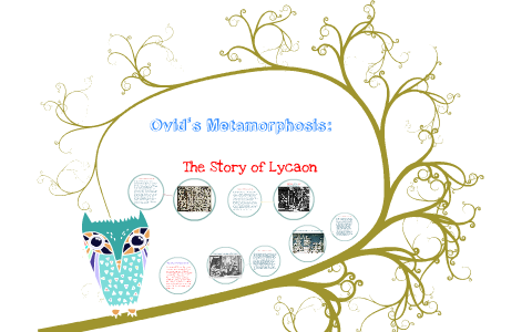 Ovid's Story of Lycaon by Callie Gerak on Prezi