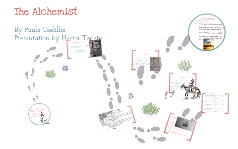 The Alchemist by hector topete on Prezi