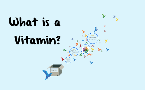 What is a Vitamin by Allison Michalski on Prezi