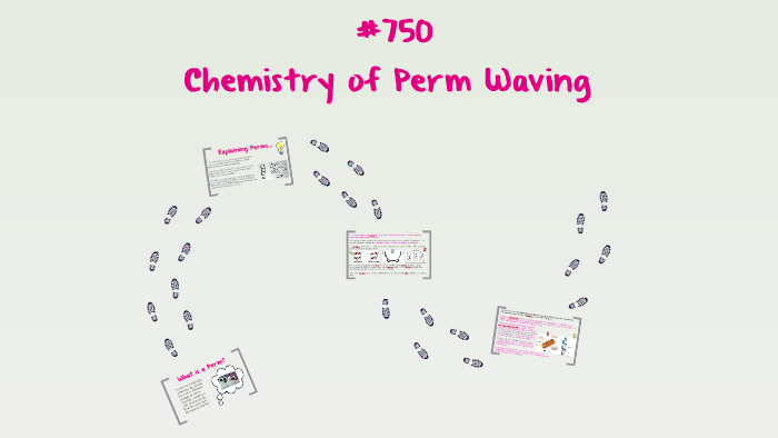 #750 Chemistry of Perm Waving by ki Lynn on Prezi