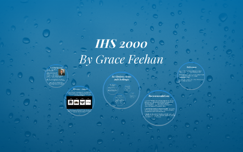 IHS 2000 by Grace Feehan on Prezi