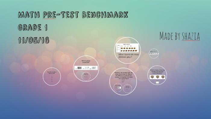 Grade 1 Math Pre-Test Benchmark by shazia nizamuddin on Prezi