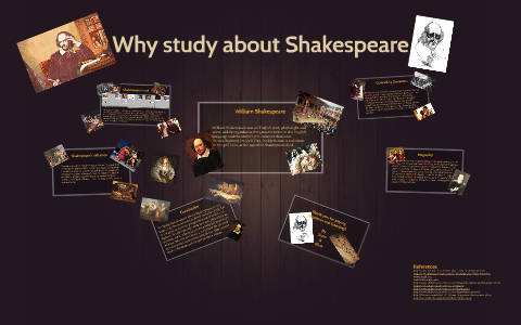Why study about Shakespeare by Elisa Behner on Prezi
