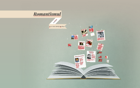 Romantismul by Paul M. on Prezi