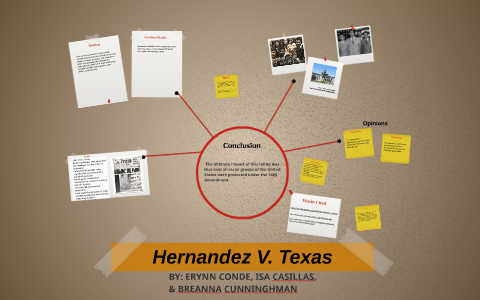 Hernandez V. Texas by on Prezi