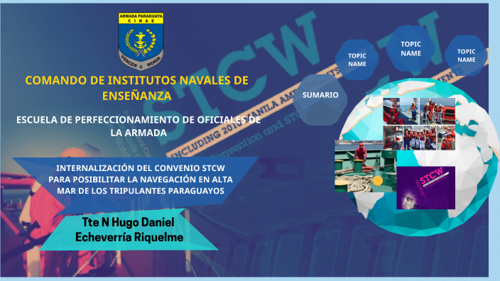 INTERNALIZACIÓN DEL CONVENIO STCW PARA POSIBILITAR LA NAVEGACIÓN EN ...