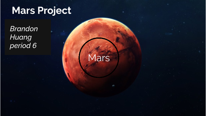 Mars by brandon huang on Prezi