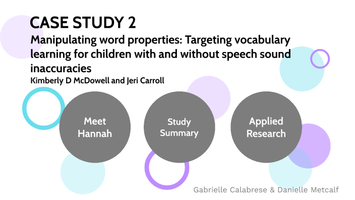 Case Study 2 by Gabrielle Calabrese on Prezi