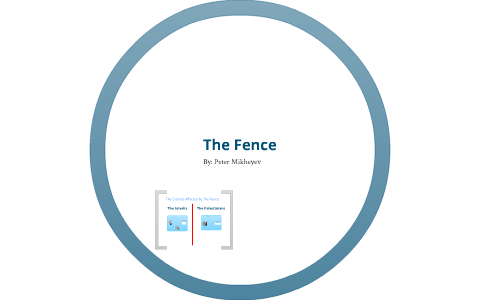 The Fence by Peter Mikheyev