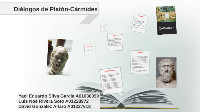Diálogos de Platón - Cármides by Luis Rivera on Prezi