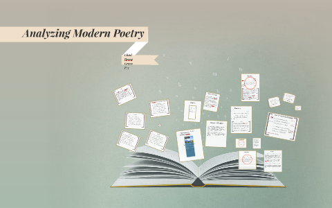 Analyzing Modern Poetry by becca jones on Prezi