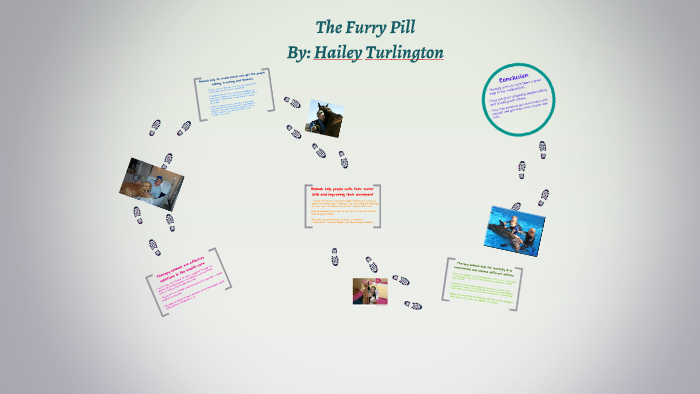 The Furry Pill by hailey turlington on Prezi