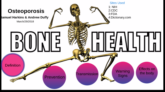 osteoporosis by Kellyn Aguilar on Prezi