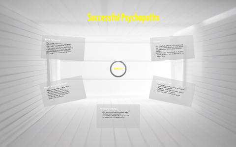 Psychopath Presentation by Sebastian Brown on Prezi