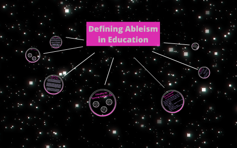 Defining Ableism in Education by Bryan Crowder on Prezi