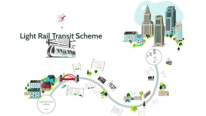 Light Rail Transit Scheme by Tejiri Ayerume on Prezi