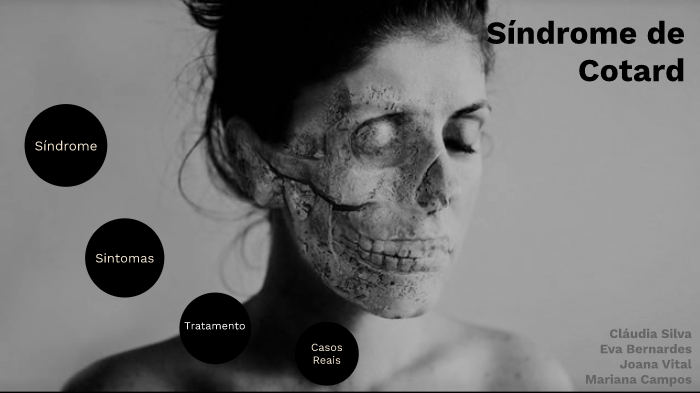 Síndrome de Cotard by Mariana Campos on Prezi