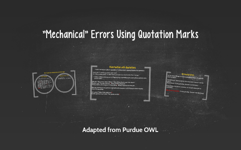 Quotation Marks and Mechanical Errors by Ben Oppenheimer on Prezi