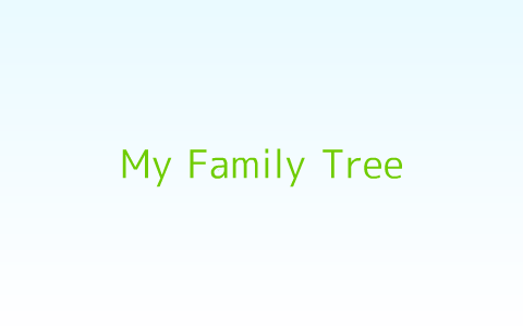 Adia`s Family Tree by john doe on Prezi