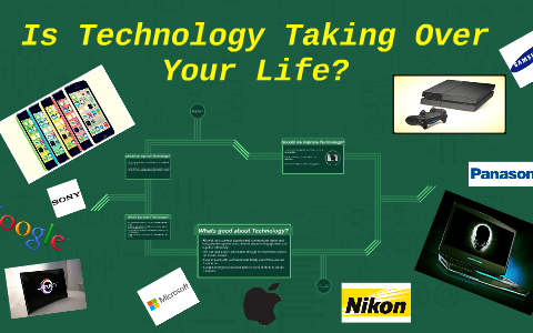 Is Technology Taking Over Your Life? by Ben Wise on Prezi