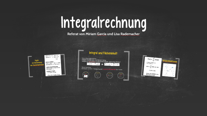 Integralrechnung by Lisa Rademacher on Prezi