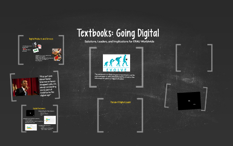 Textbooks: Going Digital by Heather Irizarry on Prezi
