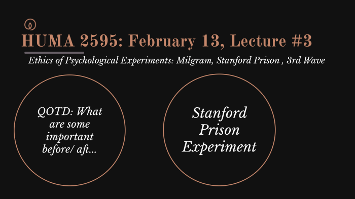 Lecture Three: Unethical Psychological Experiments by Jennifer Smith on ...