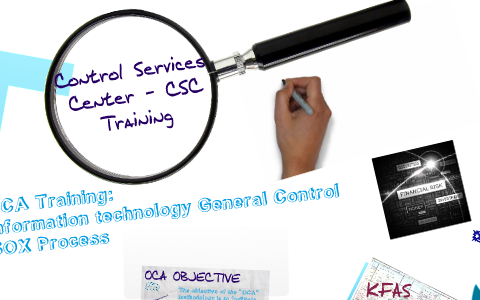 OCA Training: ITGC SOX Process - Summary by Cesar Ferreira on Prezi