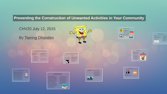 Preventing the Construction of Unwanted Activities in Your C by Tsering ...