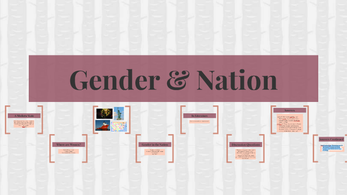 Gender & Nation by Rebekah Gregorich on Prezi