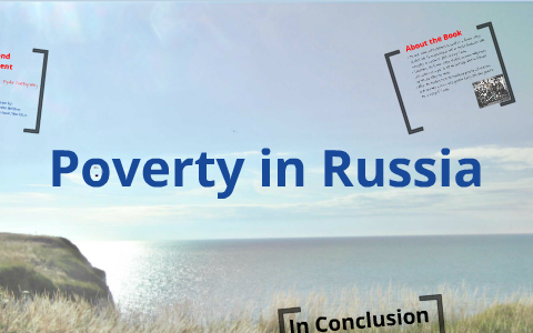 Poverty in Russia by Jordan Belcher