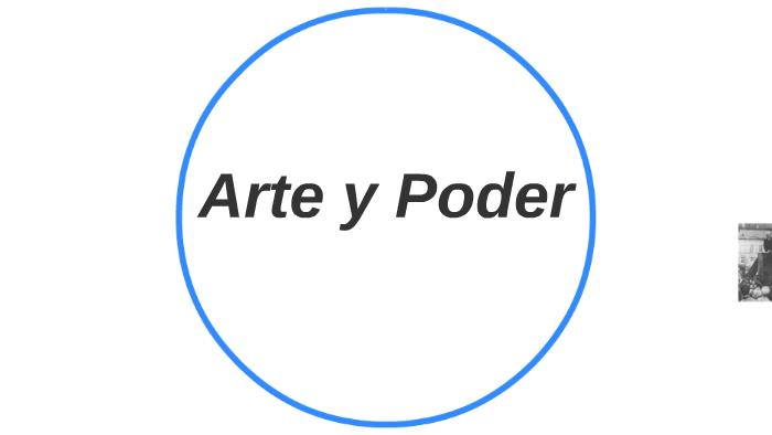 Arte y Poder by Stephan Gruber on Prezi