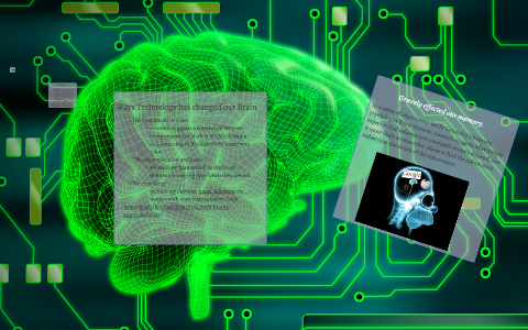 How technology effects the brain by Sequoia Williams-Montiero on Prezi