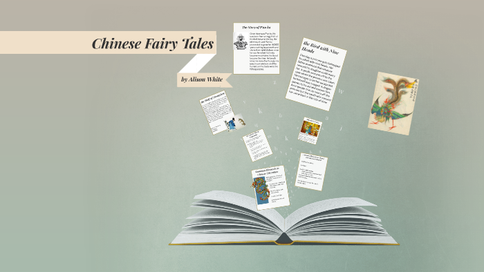 Chinese Fairy Tales by Alison White on Prezi