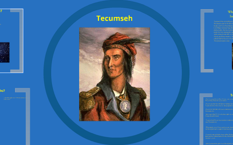 Tecumseh-History by Nolie 35 on Prezi