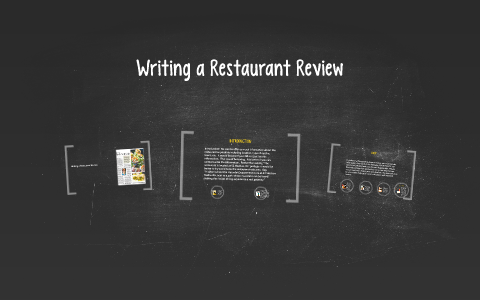 Writing a Restaurant Review by Nathaniel Coward on Prezi