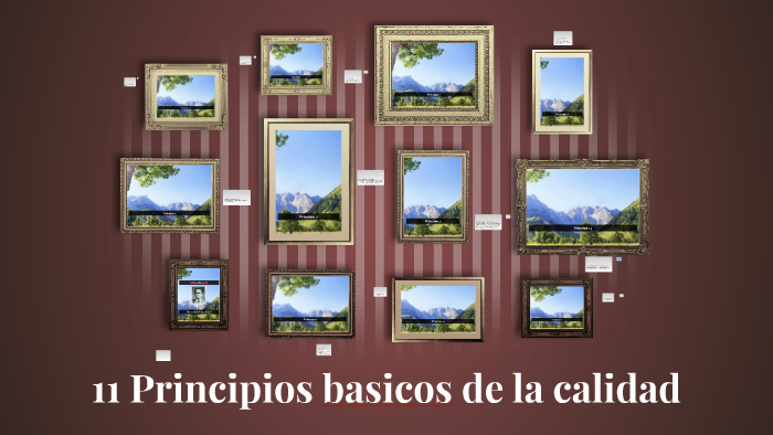 11 Principios basicos de la calidad by Baltha Zar on Prezi