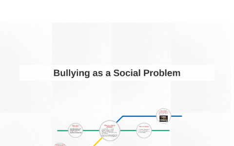 Bullying as a Social Problem by Emily Nostrant