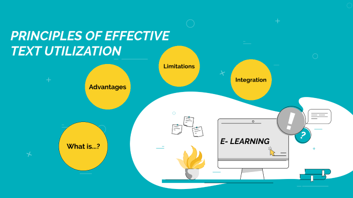 PRINCIPLES OF EFFECTIVE TEXT UTILIZATIONS by Ritchel Lee on Prezi