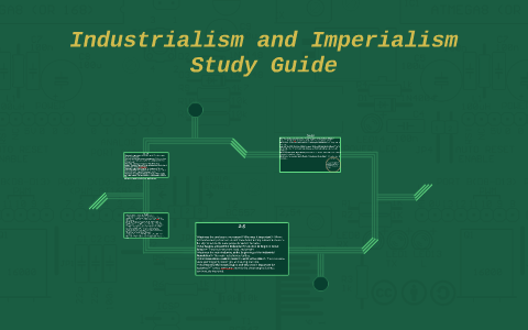 Industrialism and Imperialism Study Guide by rodney mcqueen on Prezi