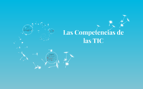 Las Competencias de las TIC by Adriana Valdes