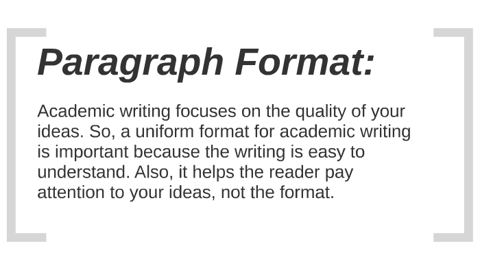 Academic Paragraph Format by Ryan Morrison on Prezi