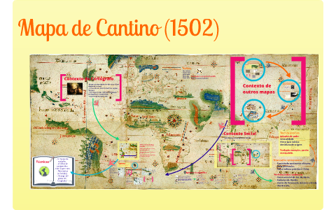 Mapa de Cantino, 1502 by Larissa Santos on Prezi