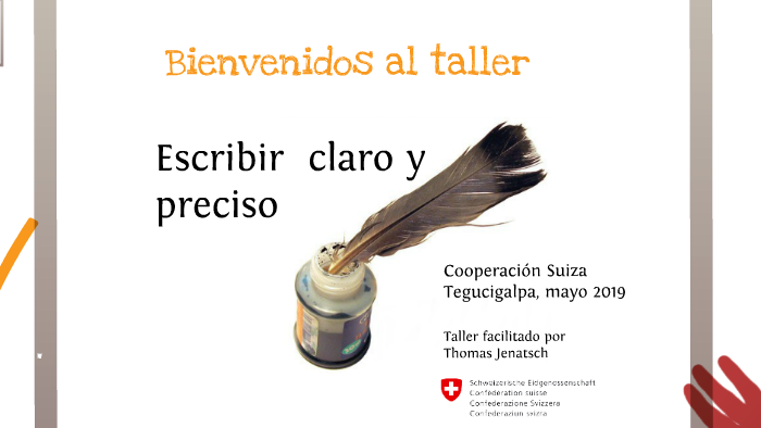Escribir claro y preciso by Thomas Jenatsch on Prezi