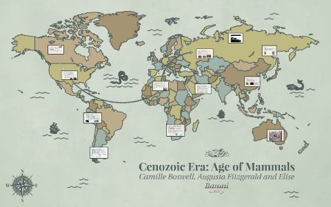 Cenozoic Era: Age of Mammals by Elise Baroni on Prezi