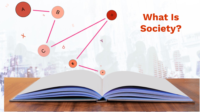 What Is Society? by Jenacie Jones on Prezi