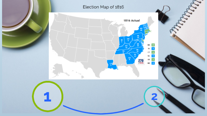 Election Map of 1816 by Kyler Magsino on Prezi