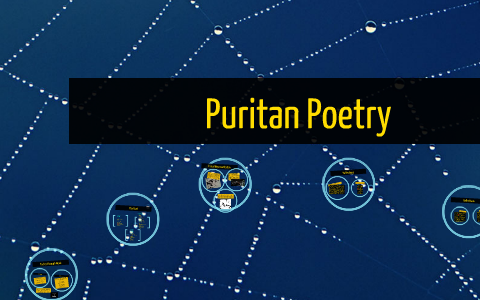 puritan poetry by val lukacs on Prezi