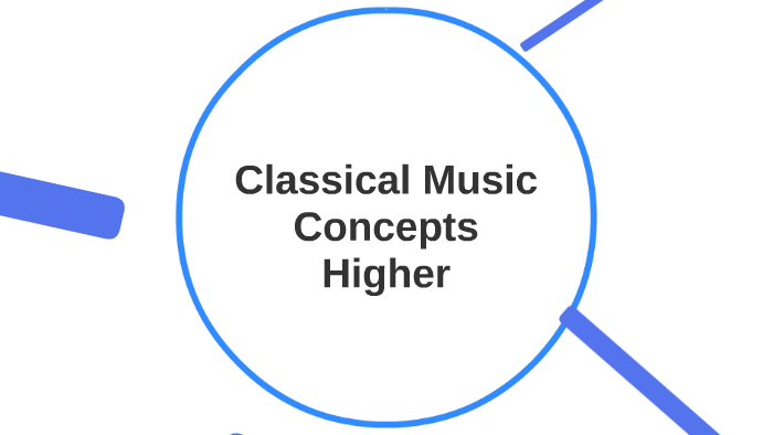 Classical Music Concepts by Catriona Rutherford on Prezi