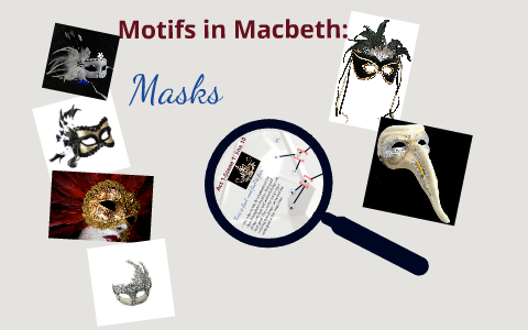Motifs in Macbeth by Jordan Shane on Prezi